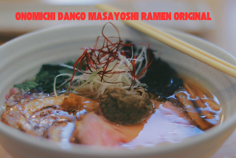 Onomichi Dango Masayoshi Ramen Original: A Culinary Journey Through ...